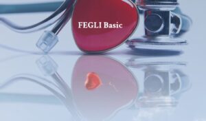 FEGLI's Living Benefits: It's All Basic